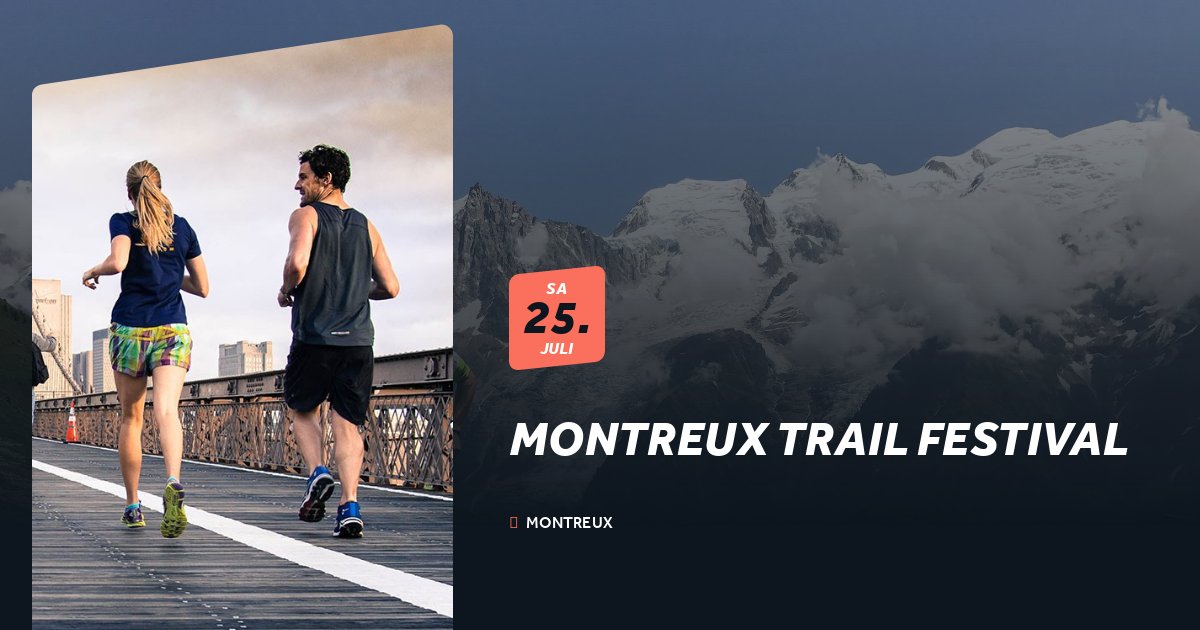 Montreux Trail Festival • sportevenz